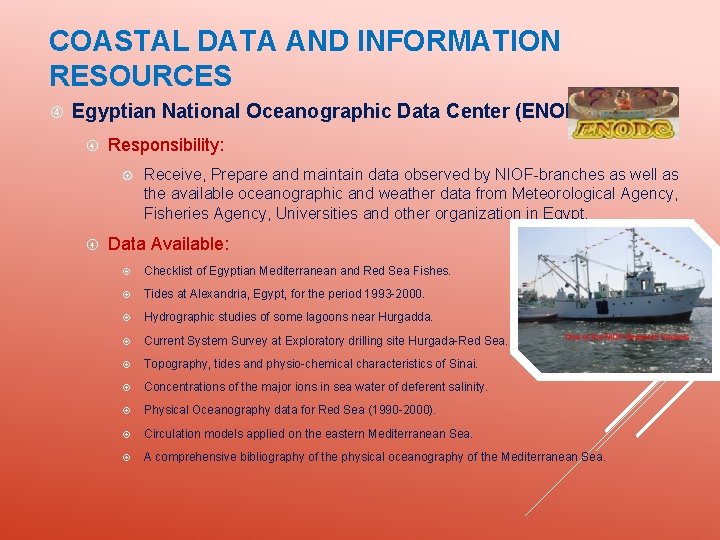 National Systematic Observation System for Coastal Zones of