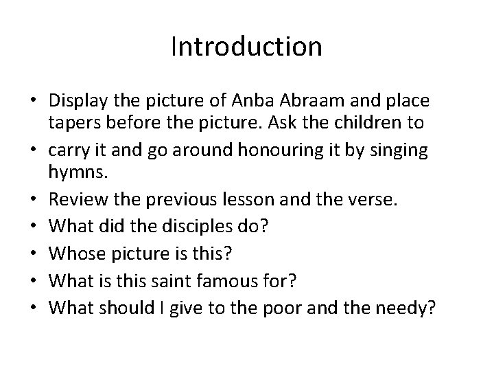 Almsgiving Anba Abraam Introduction Display the picture of