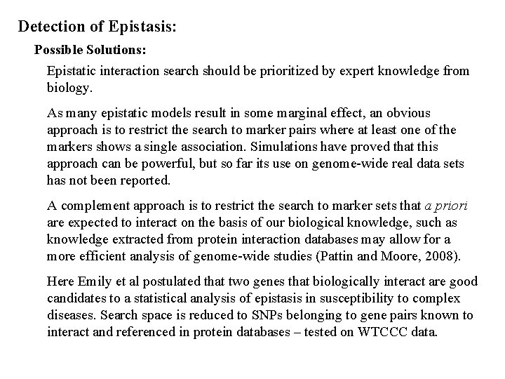 Using biological networks to search for interacting loci