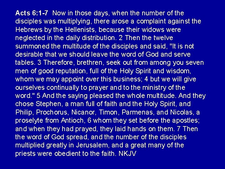 Acts 6 1 7 Now in those days