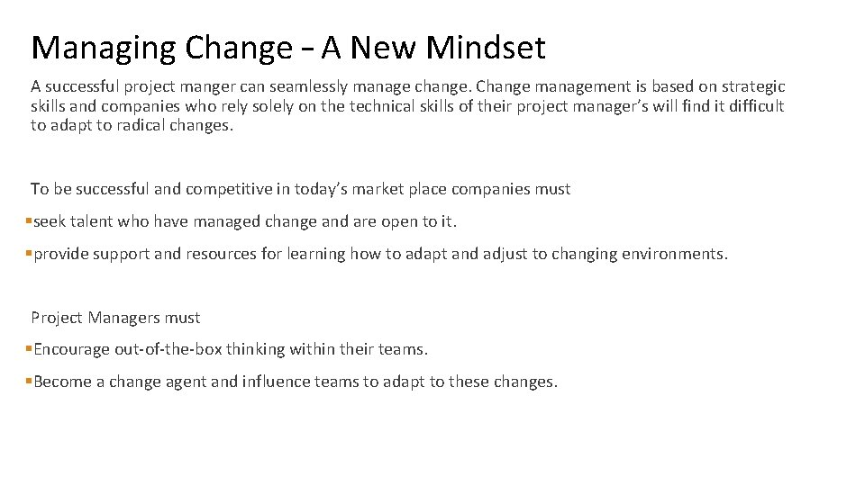 The Strategically Evolving Project Manager PREPARED BY MONIQUE