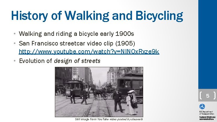 Introduction to Pedestrian and Bicycle Transportation Past Present