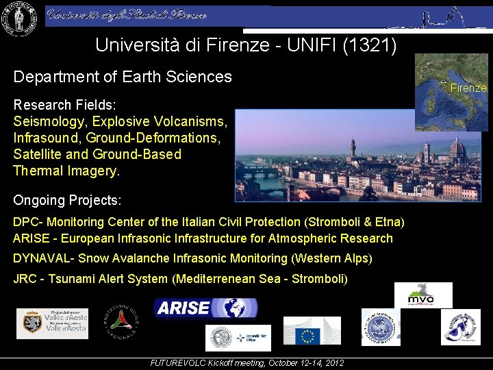 Universit di Firenze UNIFI 1321 Department of Earth