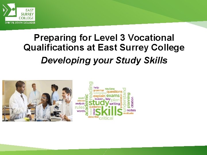 Preparing for Level 3 Vocational Qualifications at East