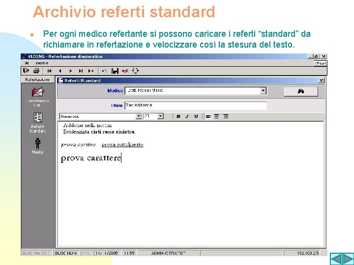 Visual Lab Modulo di refertazione diagnostica Visual Diag