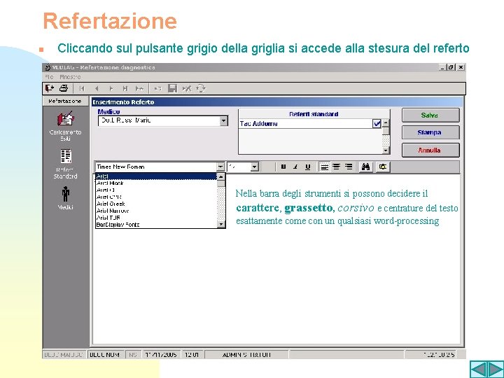 Visual Lab Modulo di refertazione diagnostica Visual Diag