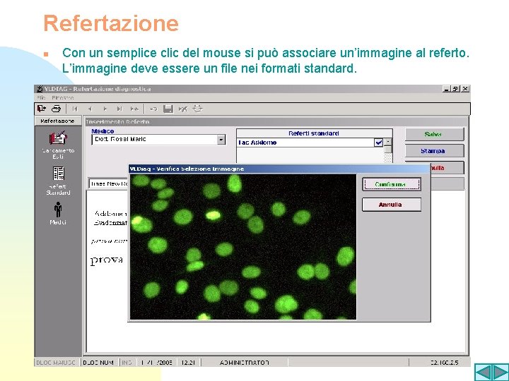 Visual Lab Modulo di refertazione diagnostica Visual Diag