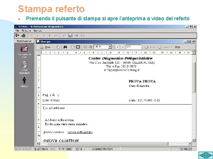 Visual Lab Modulo di refertazione diagnostica Visual Diag