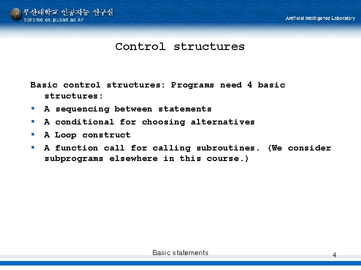 Basic statements Programming Language Design and Implementation 4