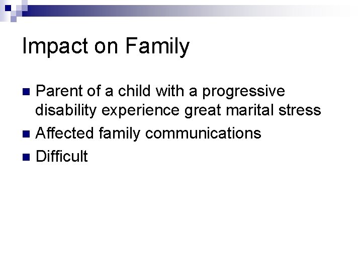 Loving The Family Being disabled is close as
