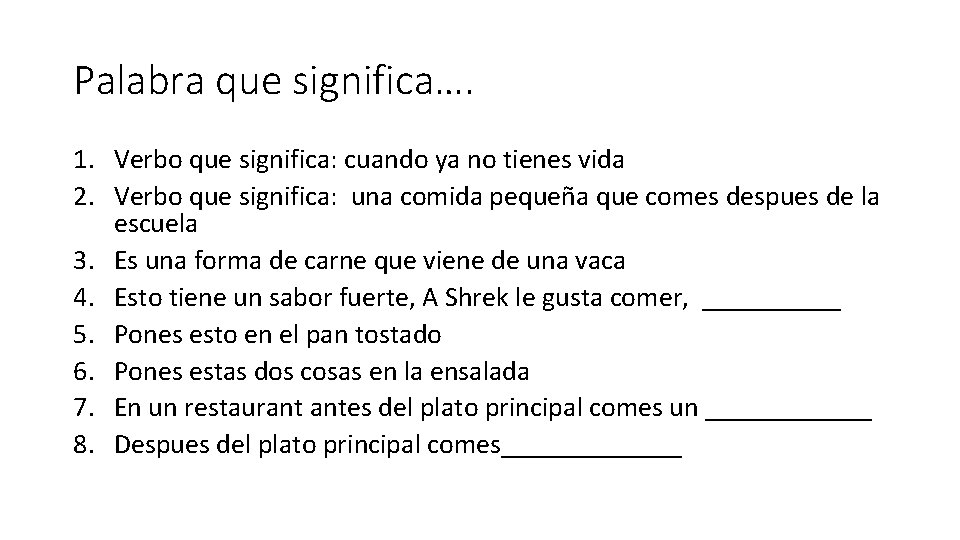 La Comida 1 Palabra que significa 1 2