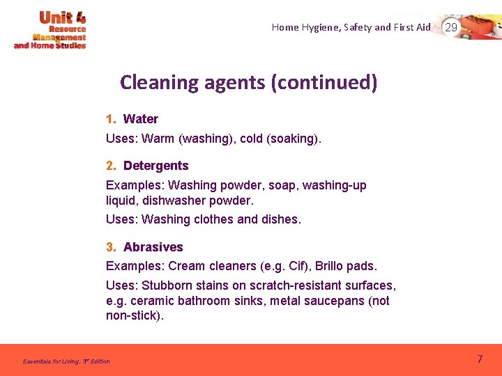 Home Hygiene Safety and First Aid 29 Learning