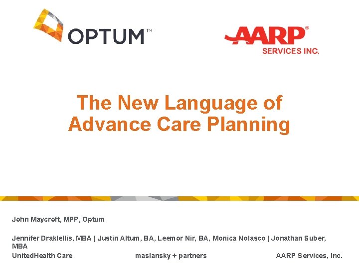 The New Language of Advance Care Planning John