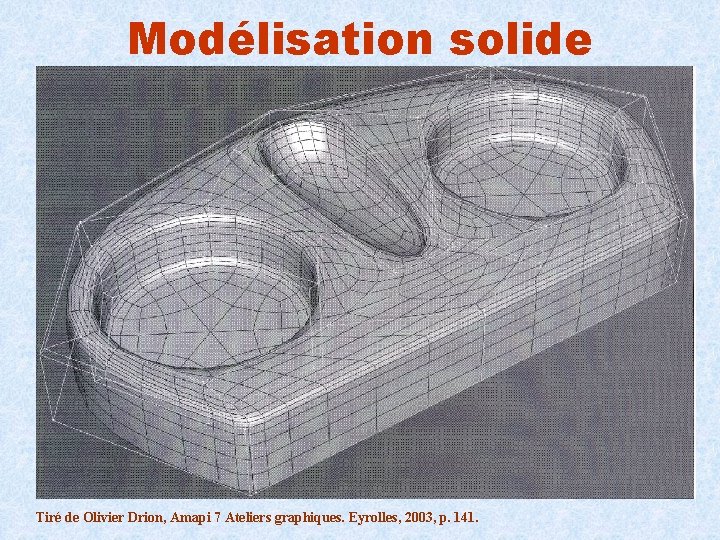 Modlisation solide Tir de Olivier Drion Amapi 7