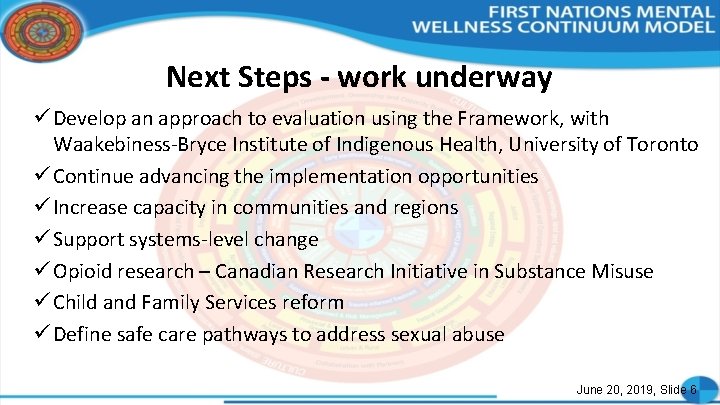 First Nations Mental Wellness Continuum Progress Report Implementation