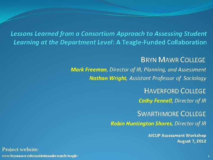 Lessons Learned from a Consortium Approach to Assessing