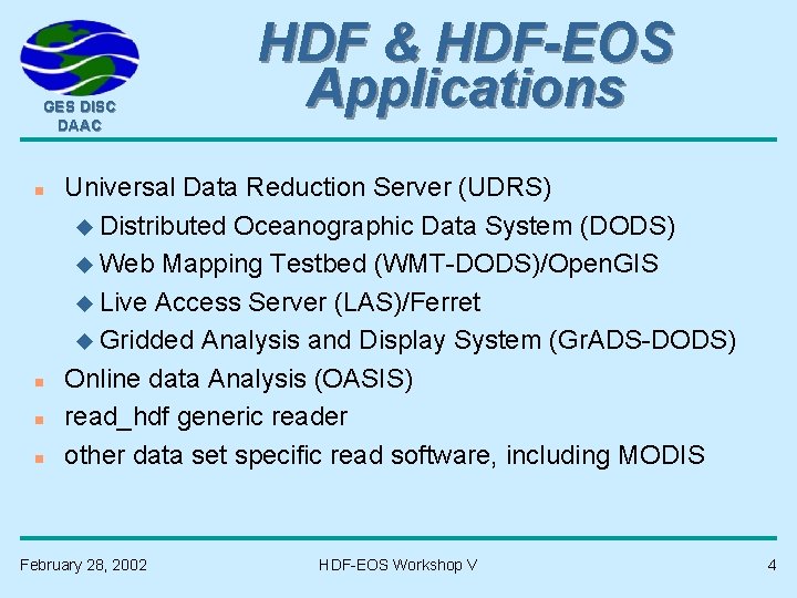 GES DISC DAAC The Goddard DAAC http daac