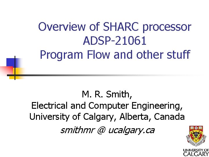 Overview of SHARC processor ADSP21061 Program Flow and