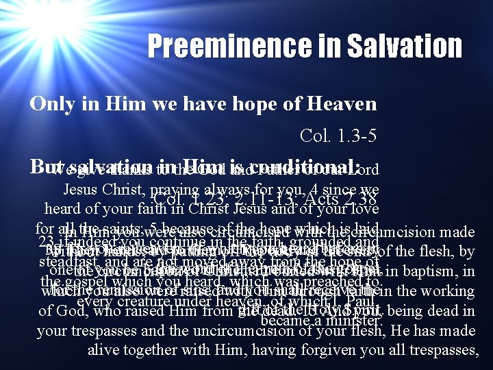 The Christians Responsibility to Christ Colossians 1 18