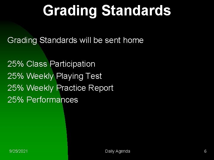 YMS Orientation Mr Shepard 7 th Grade Band