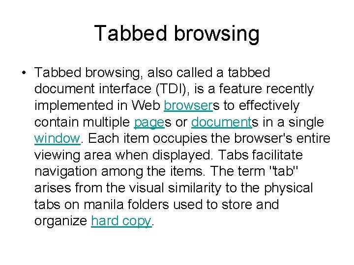Web Browsers It is an application software that