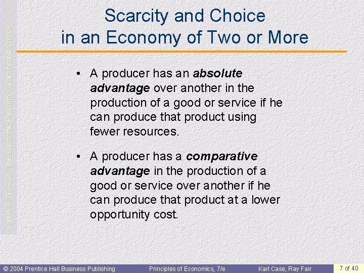 CHAPTER 2 The Economic Problem Scarcity and Choice