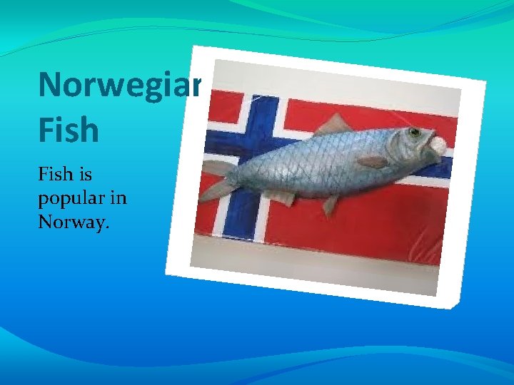 Norway My Project By Aisling Wallace Location Of