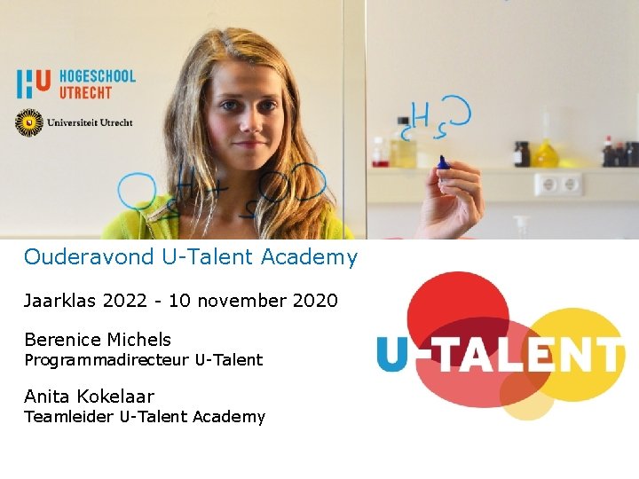 Ouderavond UTalent Academy Jaarklas 2022 10 november 2020