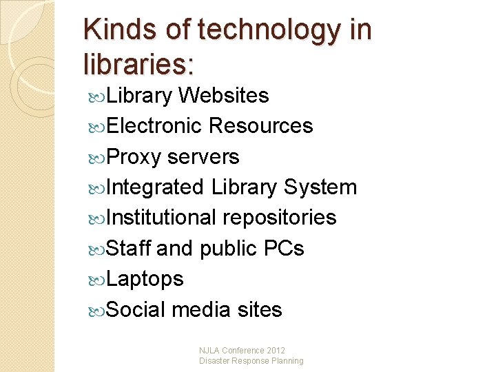 Technology Disaster Response Planning for Libraries Mary Mallery