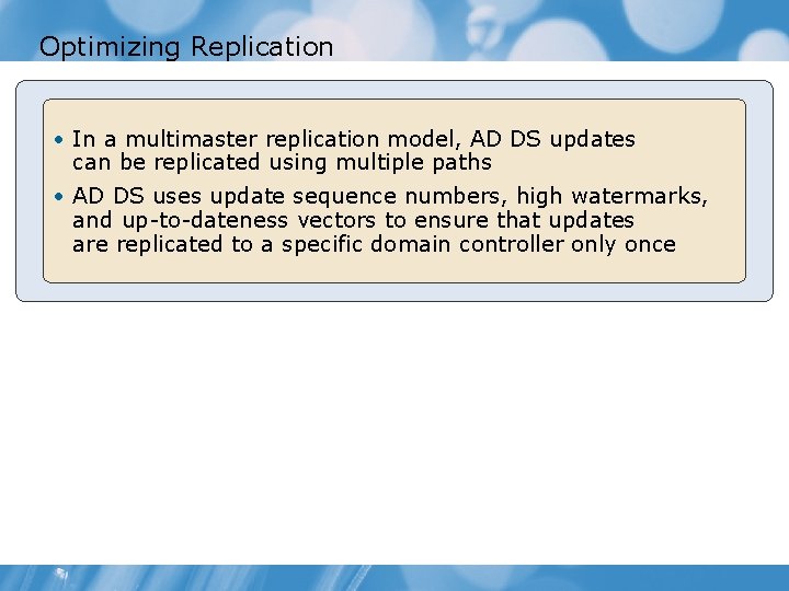 Module 4 Configuring Active Directory Sites and Replication