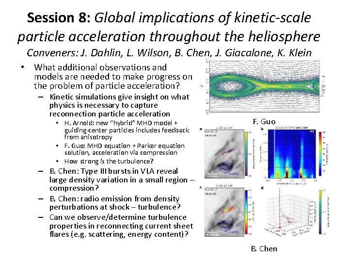Session 8 Global implications of kineticscale particle acceleration