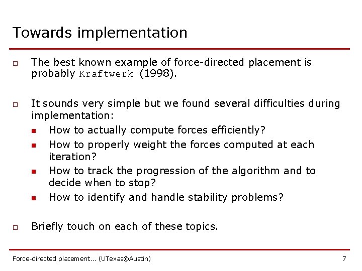 Understanding forcedirected placement Andrew Kennings Electrical and ...