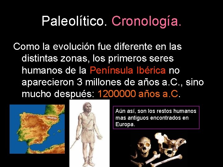 TEMA 5 1 Cazadores y recolectores PALEOLTICO Los