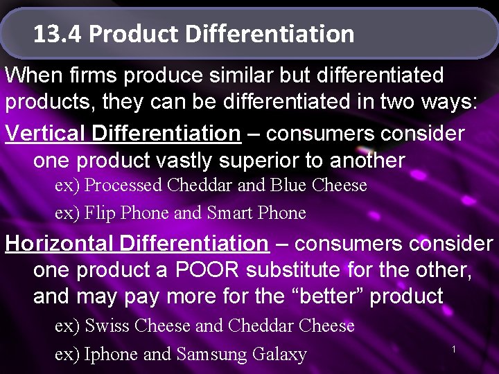 13 4 Product Differentiation When firms produce similar