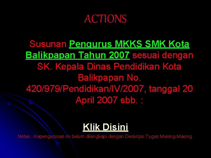 MKKS SMK KOTA BALIKPAPAN Kini Akan Datang Oleh