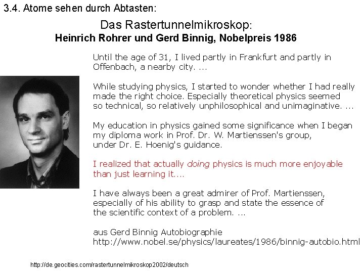 1 Einleitung Atomphysik und Quantenmechanik haben a weitreichende