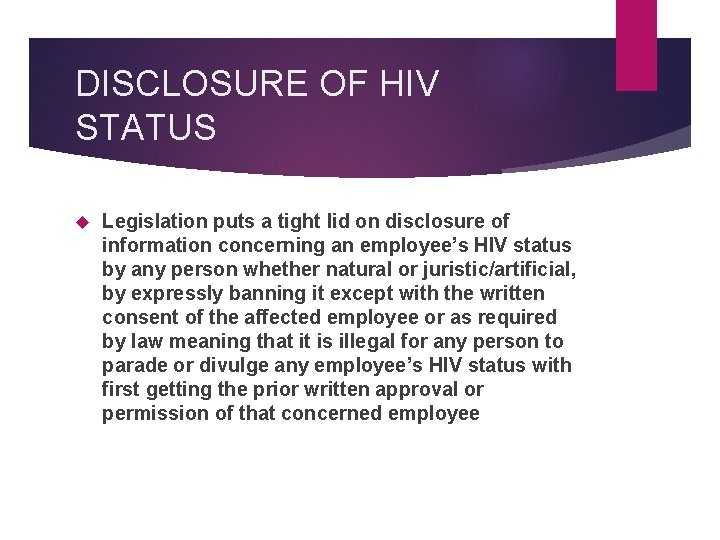 LABOUR LAW INTERVENTIONS TO HIV IN THE WORKPLACE