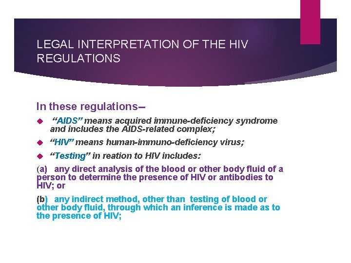 LABOUR LAW INTERVENTIONS TO HIV IN THE WORKPLACE