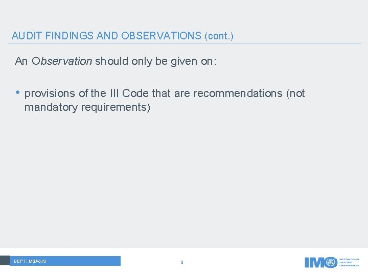 IMO MEMBER STATE AUDIT SCHEME WORKSHOP FOR MARITIME