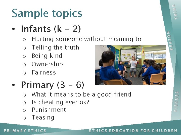 Ethics in the classroom ETHICS FOR CHILDREN SKILLS