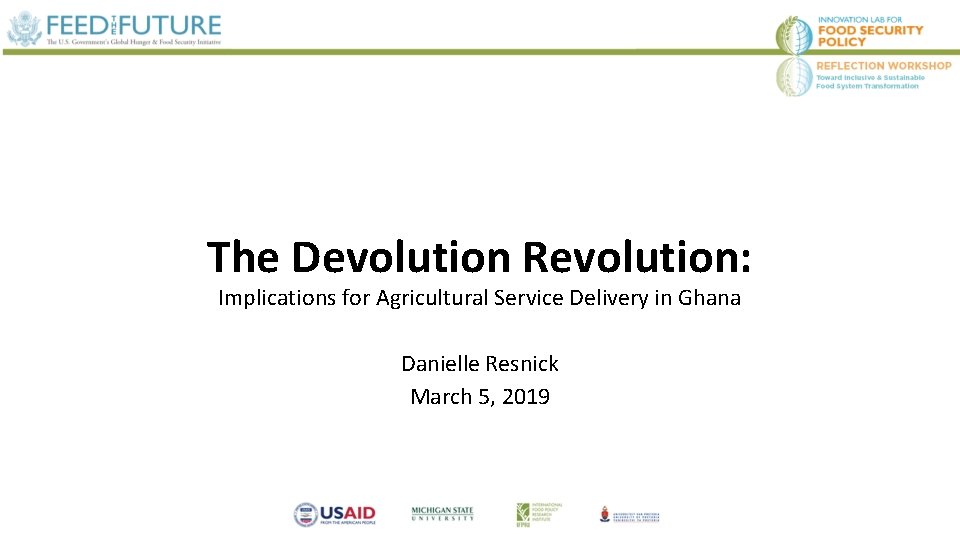 The Devolution Revolution Implications for Agricultural Service Delivery