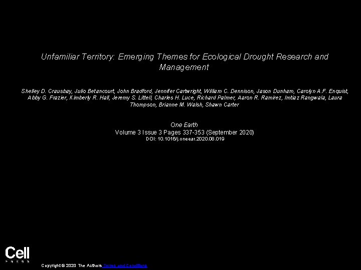 Unfamiliar Territory Emerging Themes for Ecological Drought Research