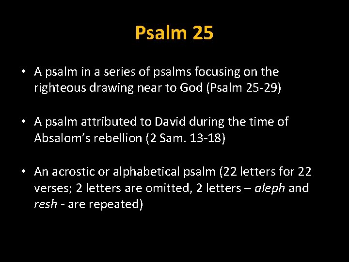 Psalm 25 A Prayer of Devotion to God