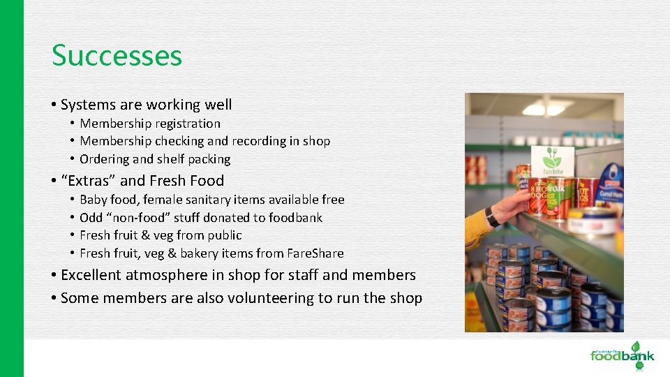 Fairbite Excess Food Club Members can shop once
