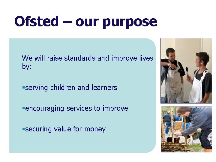 Sustainable Development in Inspection Bryan Davies HMI Ofsted