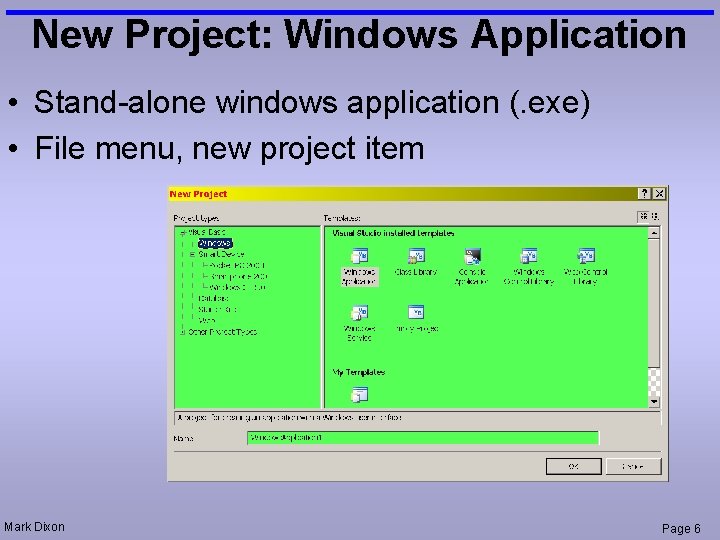 23 Visual BASIC 2005 Mark Dixon Page 1