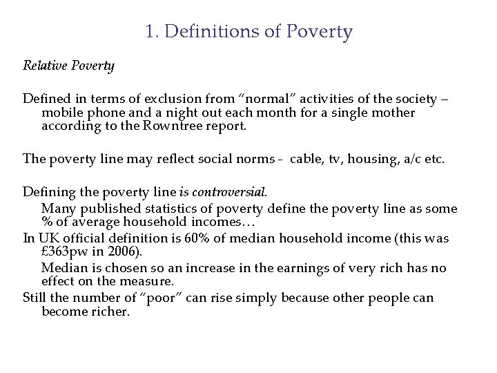 7 Income Redistribution Outline 1 2 3 4