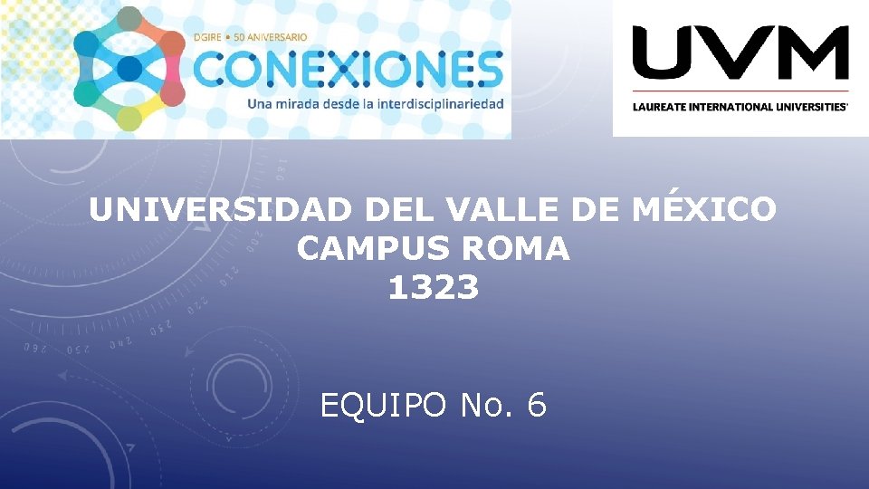 UNIVERSIDAD DEL VALLE DE MXICO CAMPUS ROMA 1323