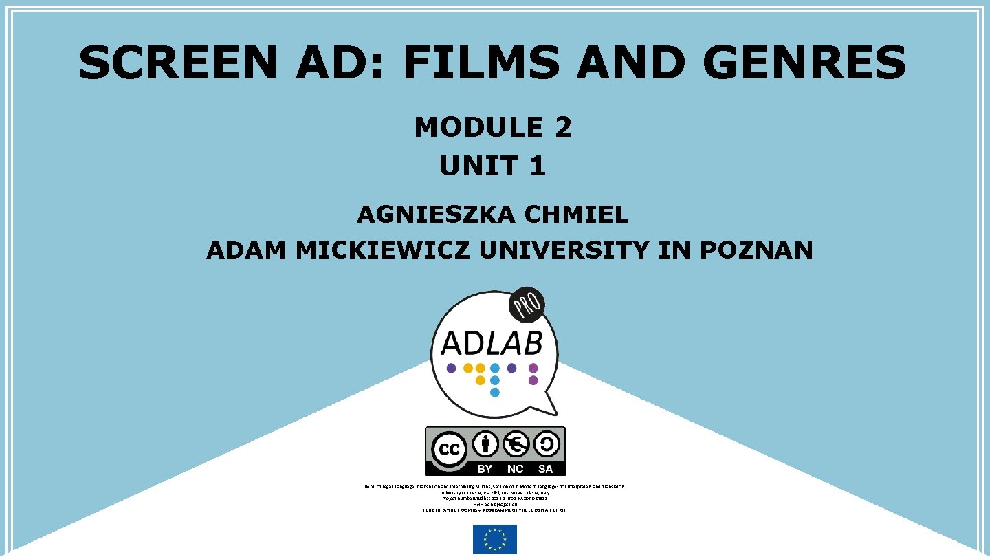 SCREEN AD FILMS AND GENRES MODULE 2 UNIT