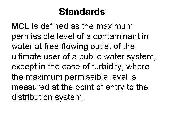 Reclaimed Wastewater Quality Criteria Standards and Guidelines Two